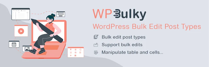 WordPress Bulk Edit Post Types WPBulky v1.3.8 - INFOXIAO